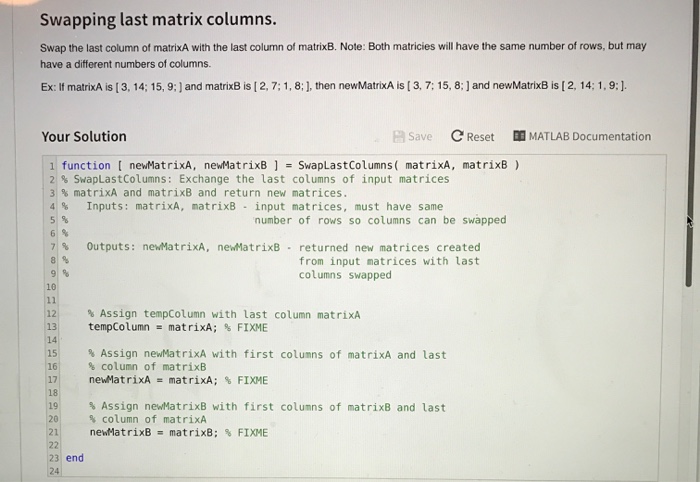 Solved Swap the last column of matrixA with the last column | Chegg.com Solved Swap the last column of matrixA with the last column | Chegg.com