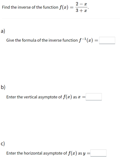 Solved Find The Inverse Of The Function F X 2 3 3 2 A