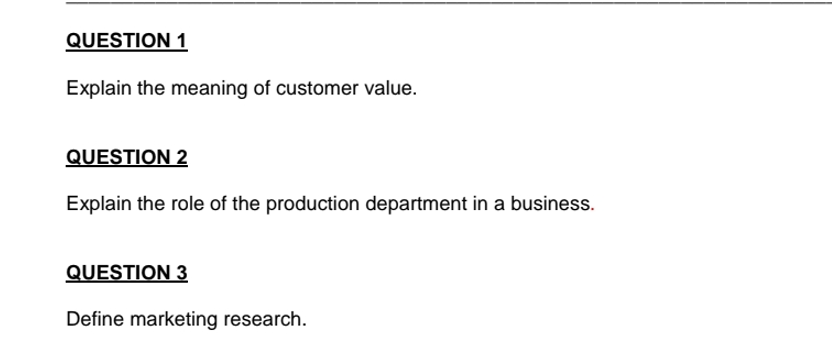 Solved QUESTION 1Explain the meaning of customer | Chegg.com