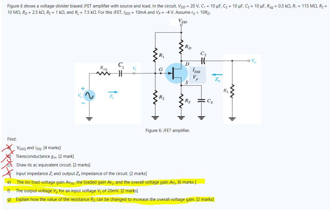 Solved Figure 6 shows a voltage-divider biased JFET | Chegg.com