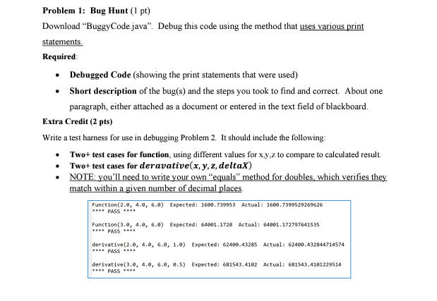 Solved Download "BuggyCode.java". Debug this code using the | Chegg.com