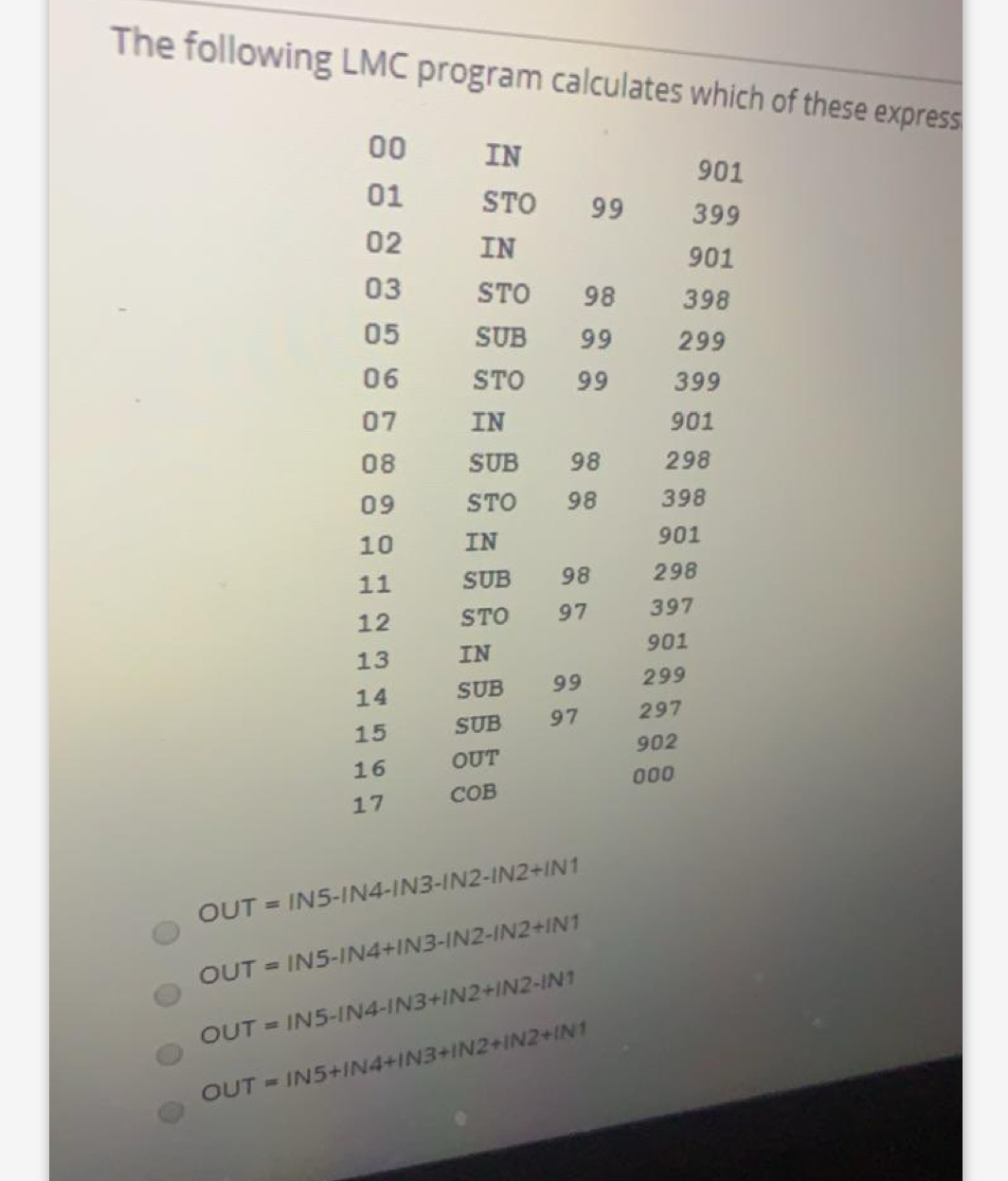 The following LMC ﻿program calculates which of ﻿these | Chegg.com