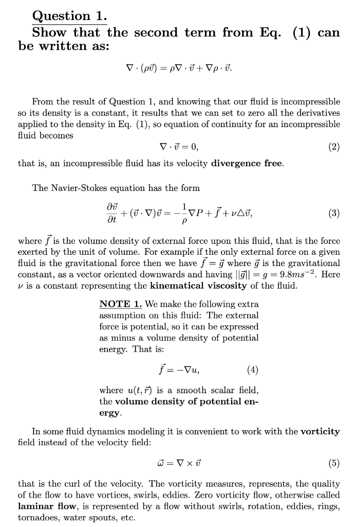 Solved We consider an incompressible, Newtonian fluid. Water | Chegg.com