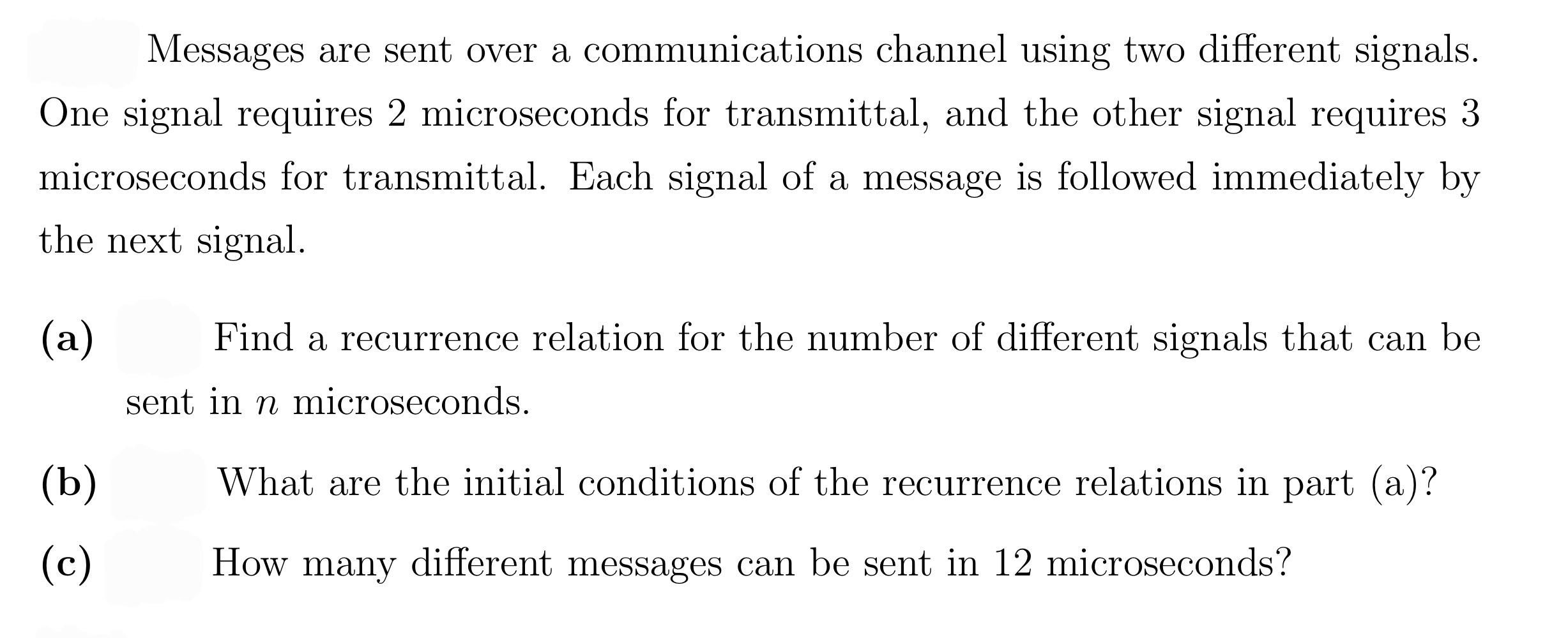 Solved Messages are sent over a communications channel using | Chegg.com