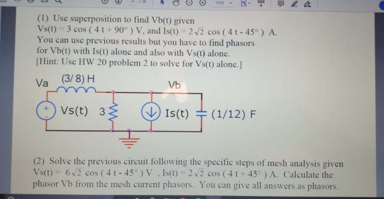 Solved (1) Use superposition to find Vb() given Vs(0) 3 cos | Chegg.com