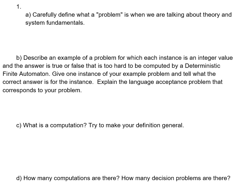a) Carefully define what a "problem" is when we are | Chegg.com