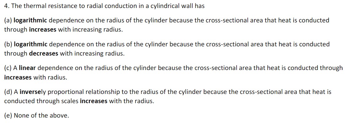 Solved The thermal resistance to radial conduction in a | Chegg.com