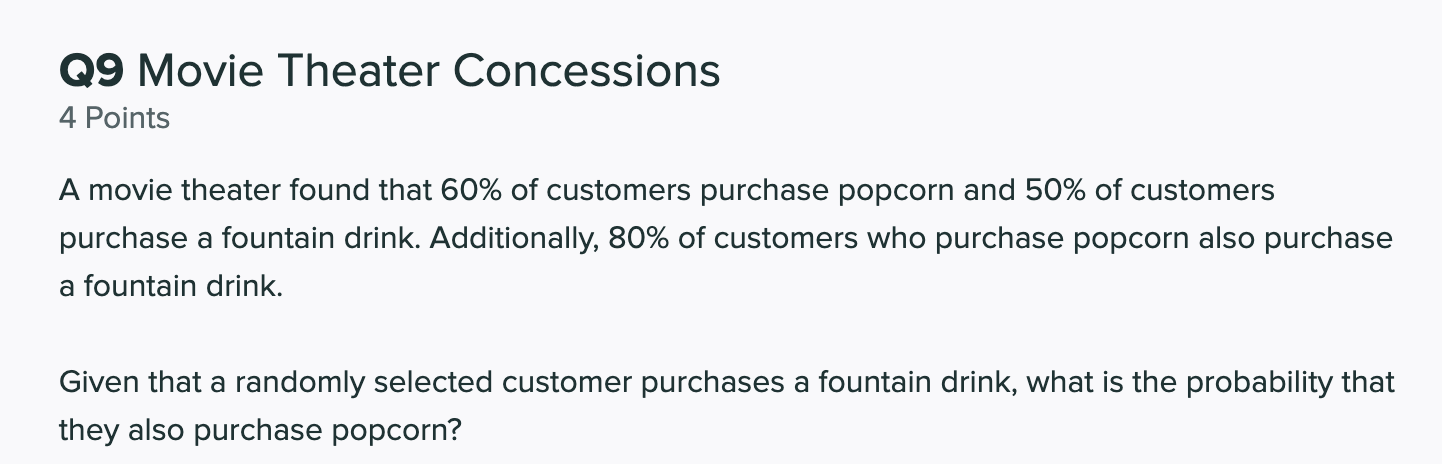 Solved Q9 Movie Theater Concessions 4 Points A movie theater | Chegg.com
