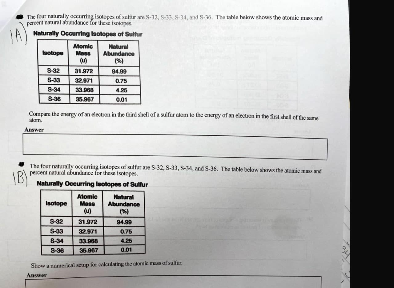 Solved The four naturally occurring isotopes of sulfur are | Chegg.com