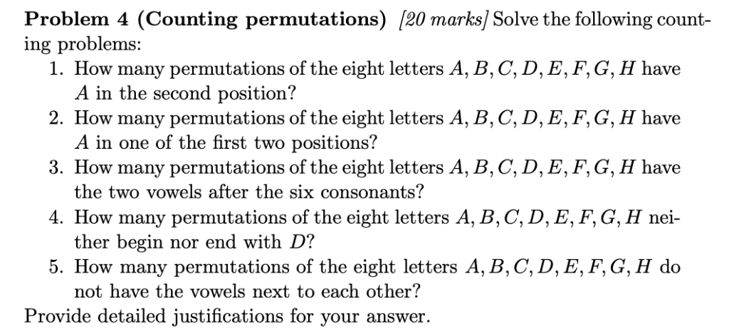 Solved Problem 4 (Counting permutations) [20 marks/ Solve | Chegg.com