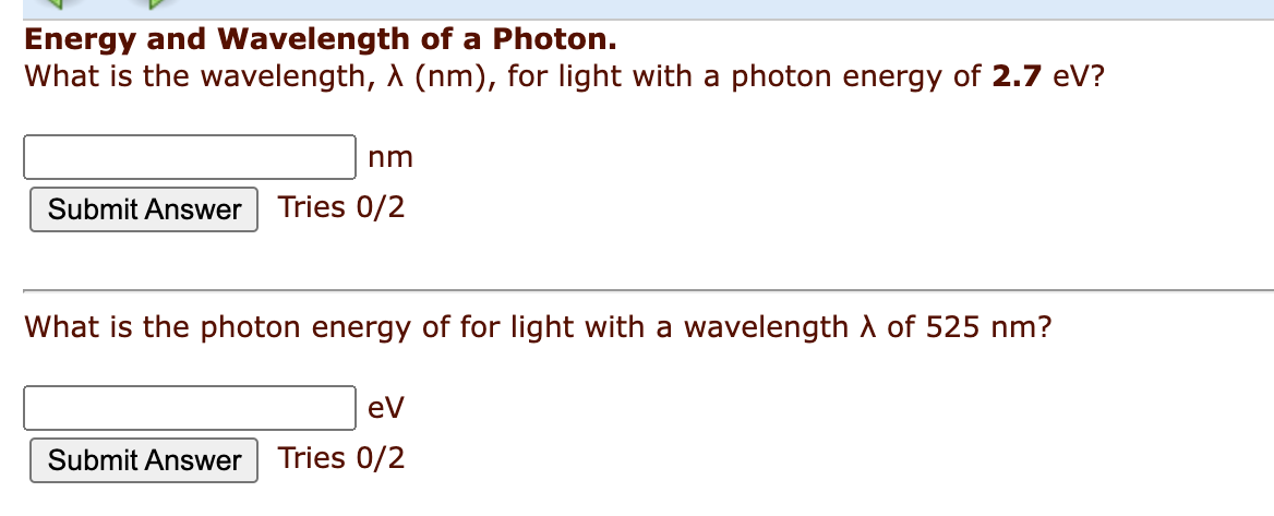 Solved Energy and Wavelength of a Photon. What is the | Chegg.com