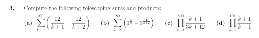Solved 3. Compute the following telescoping sums and | Chegg.com