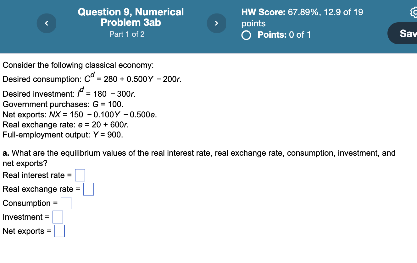 Solved Consider the following classical economy:Desired | Chegg.com