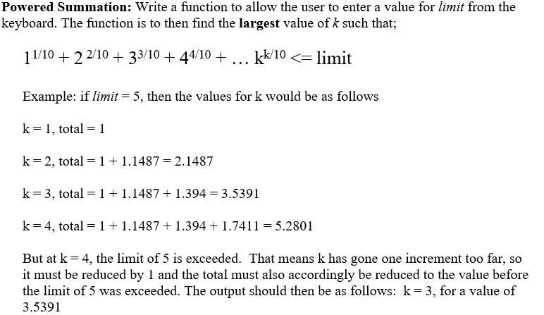 Solved Powered Summation: Write a function to allow the user | Chegg.com