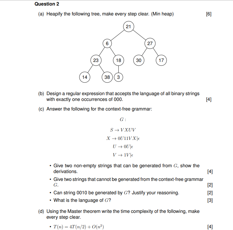 Solved (a) Heapify the following tree, make every step | Chegg.com