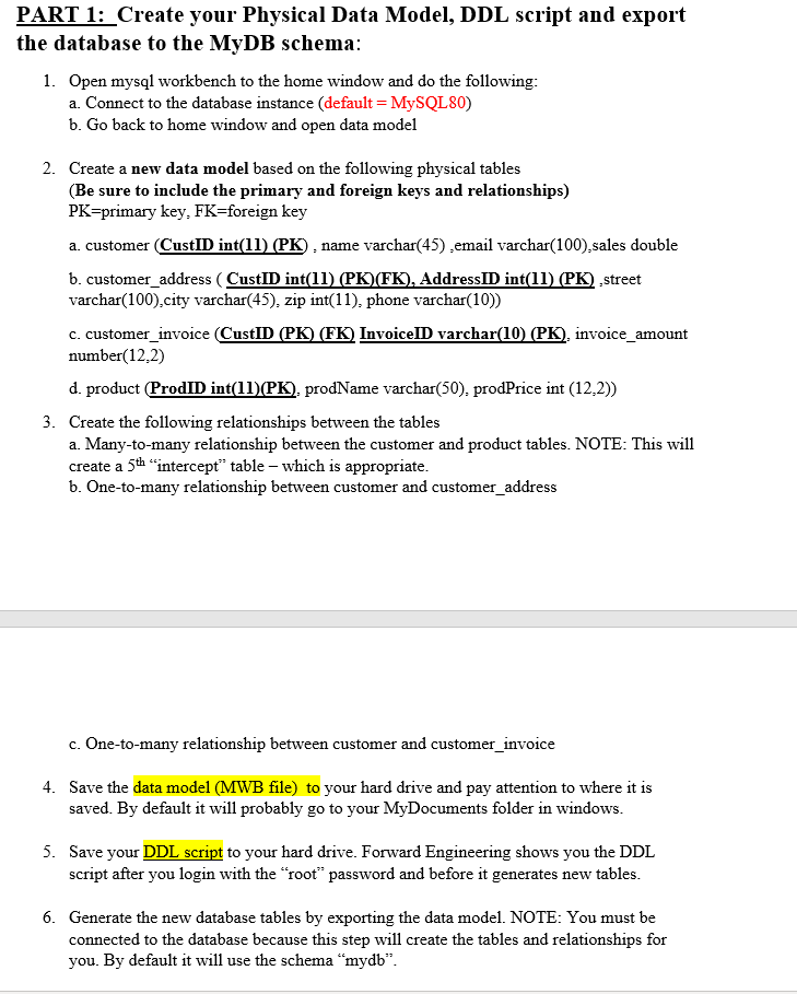 PART 1: _Create your Physical Data Model, DDL script | Chegg.com