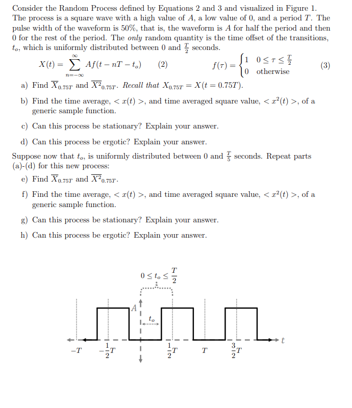 Solved Consider the Random Process defined by Equations 2 | Chegg.com