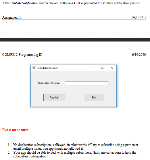 Solved Functionality Marks GUI 2 When Subscribe button is | Chegg.com