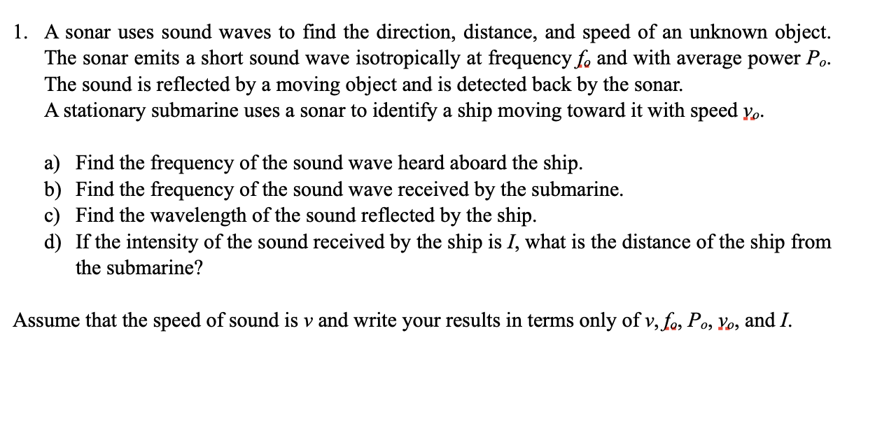 Solved A sonar uses sound waves to find the direction, The | Chegg.com