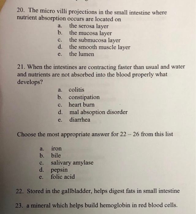 Solved 20. The micro villi projections in the small | Chegg.com