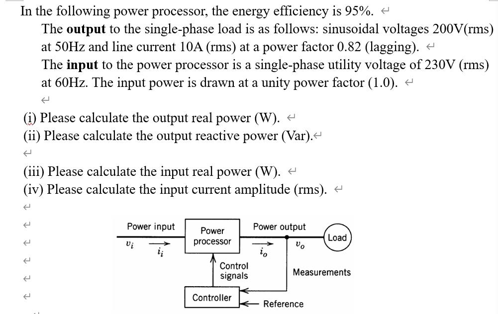 Solved In the following power processor, the energy | Chegg.com