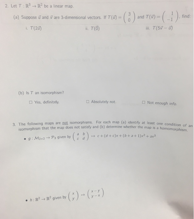 Solved 2, Let T : R3 → R2 be a linear map. (a) Suppose u and | Chegg.com