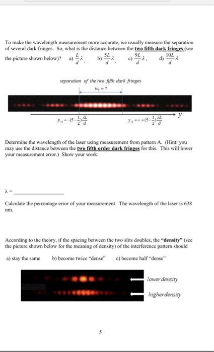 Name Date Diffraction and Interference Experiment: In | Chegg.com