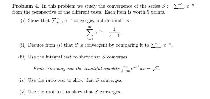 Solved Problem 4. In this problem we study the convergence | Chegg.com