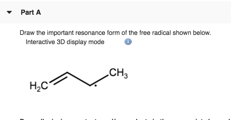 Solved Part A Draw the important resonance form of the free | Chegg.com