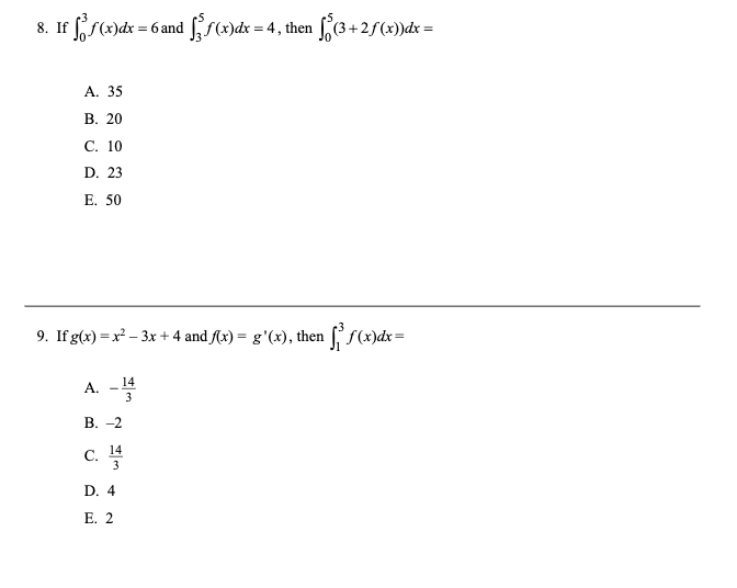 Solved 8. If ∫03f(x)dx=6 and ∫35f(x)dx=4, then | Chegg.com