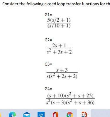 Solved Consider the following closed loop transfer functions | Chegg.com
