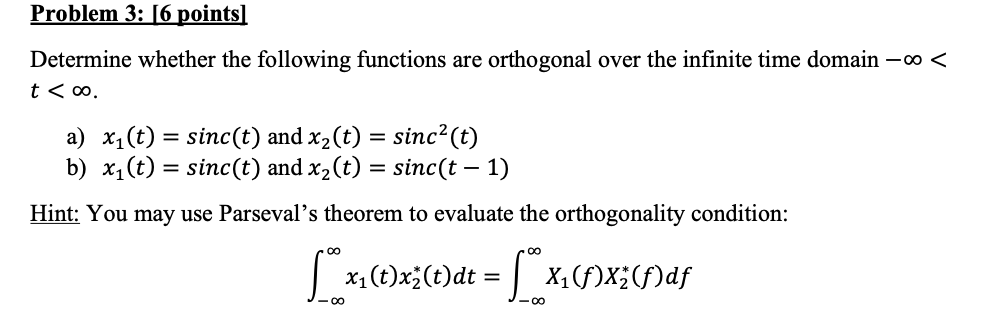 Solved Determine whether the following functions are | Chegg.com