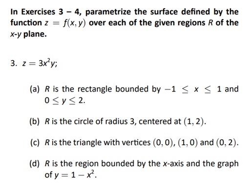 Solved In Exercises 3 - 4, parametrize the surface defined | Chegg.com