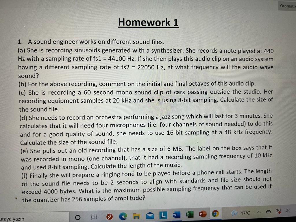 Solved Otomatik Homework 1 1. A sound engineer works on | Chegg.com