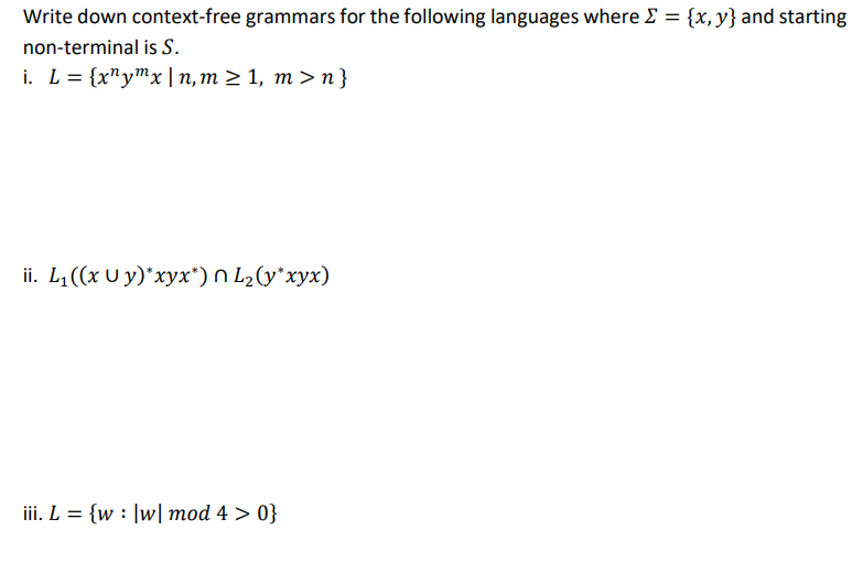 Solved = Write down context-free grammars for the following | Chegg.com