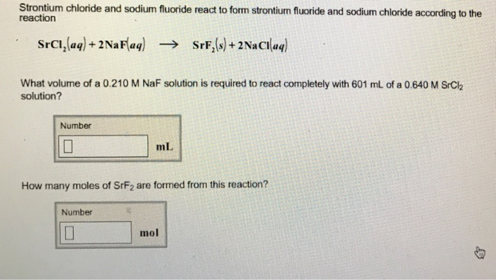 Solved Strontium chloride and sodium fluoride react to form | Chegg.com
