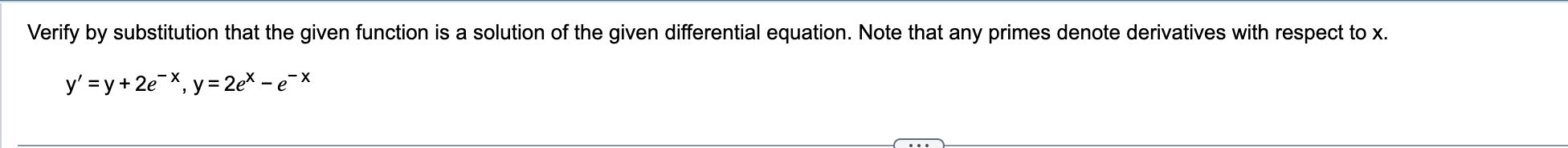 Solved Verify by substitution that the given function is a | Chegg.com
