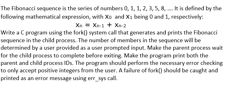 Solved The Fibonacci sequence is the series of numbers 0, | Chegg.com