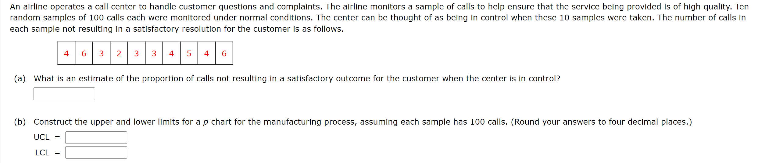 Solved An airline operates a call center to handle customer | Chegg.com