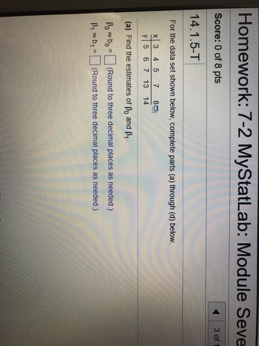 Solved Homework: 7-2 MyStatLab: Module Seve Score: 0 of 8 | Chegg.com