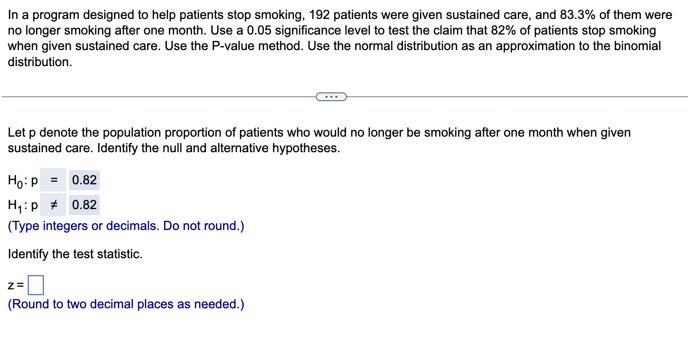 Solved In a program designed to help patients stop smoking, | Chegg.com