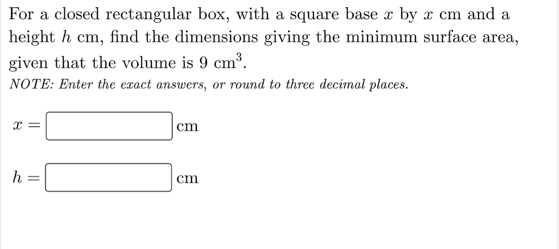 Solved For a closed rectangular box, with a square base x by | Chegg.com