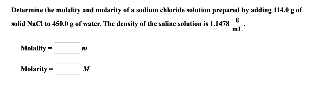 Solved Determine the molality and molarity of a sodium | Chegg.com