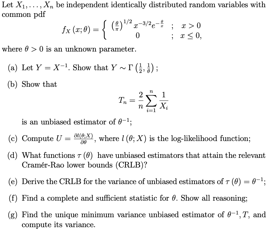 Let X1 Xn Be Independent Identically 