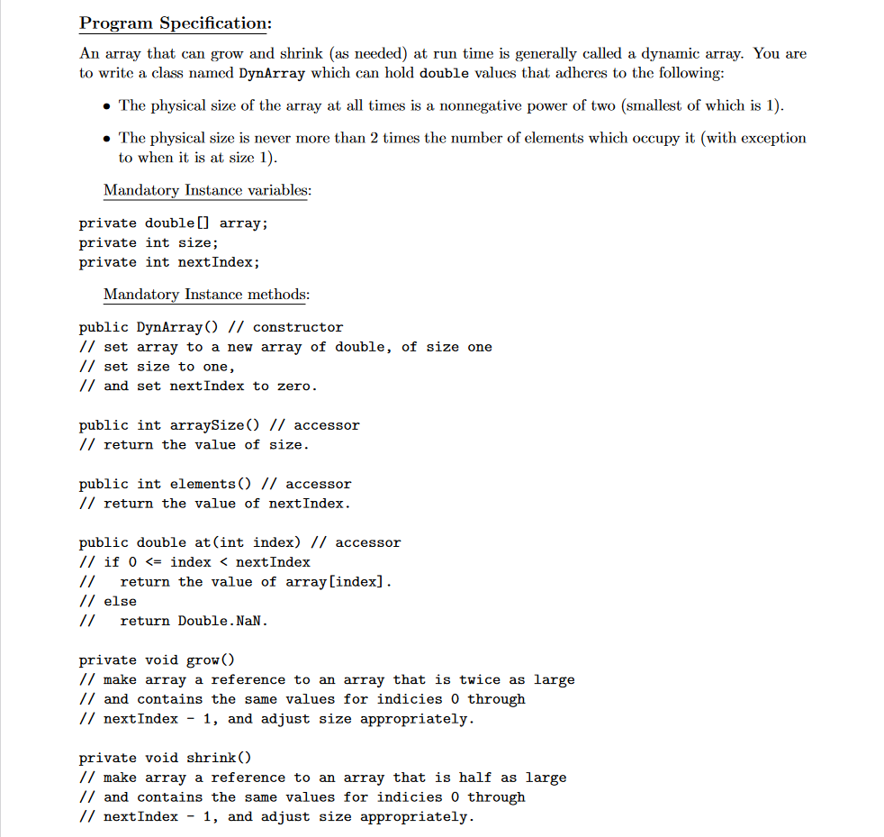 Solved Program Specification: An array that can grow and | Chegg.com