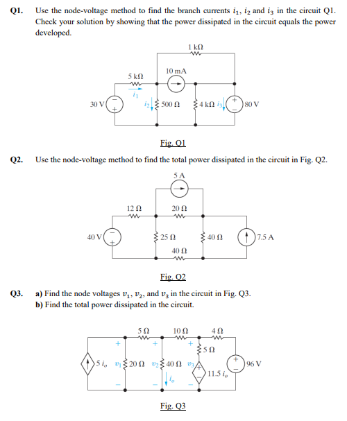 Solved Q1. Use the node-voltage method to find the branch | Chegg.com