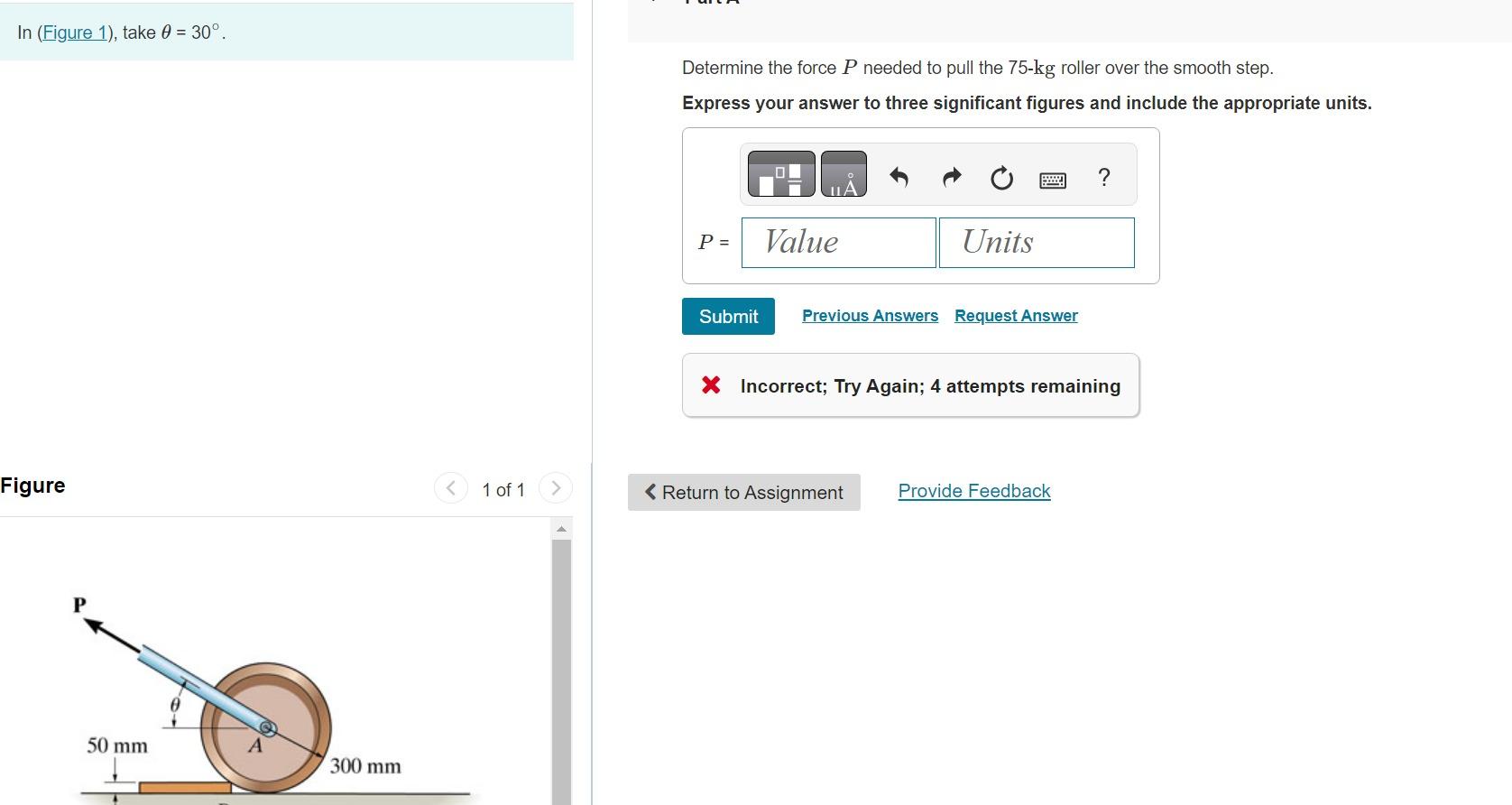 Solved In Figure 1 Take θ 30∘ Determine The Force P