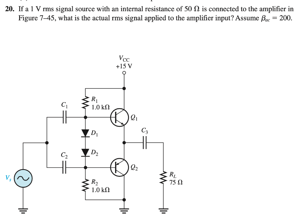 Solved 20. If a 1 Vrms signal source with an internal | Chegg.com