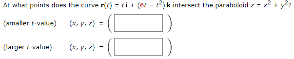 Solved At what points does the curve r(t) = ti + (6t - t?) k | Chegg.com