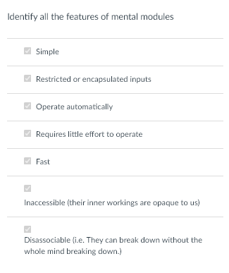 Solved Identify all the features of mental modules Simple | Chegg.com